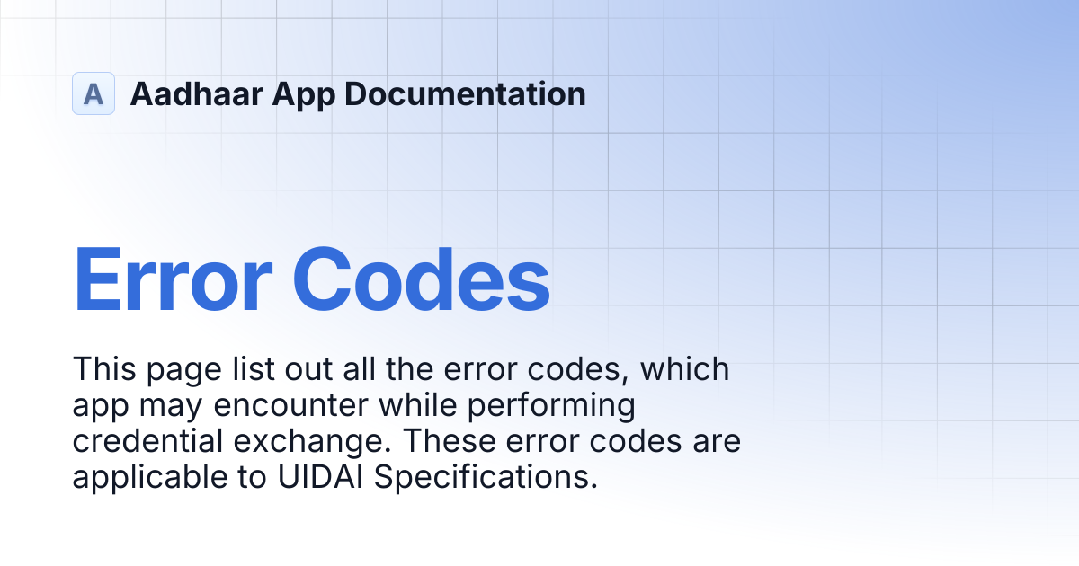 Error Codes | Aadhaar App Documentation